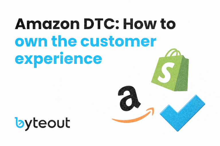 Amazon DTC: How to own the customer experience