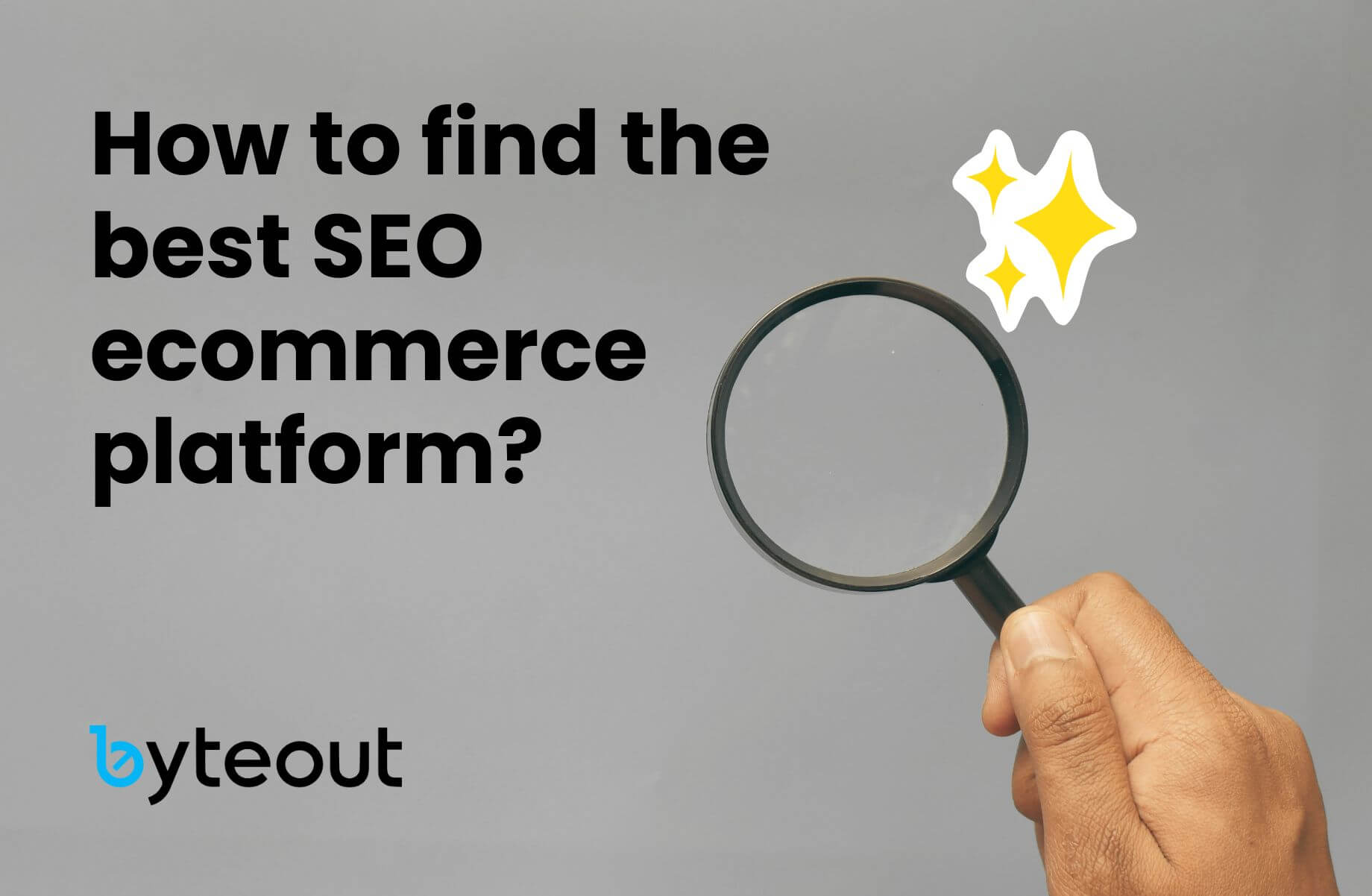 How to find the best SEO ecommerce platform?